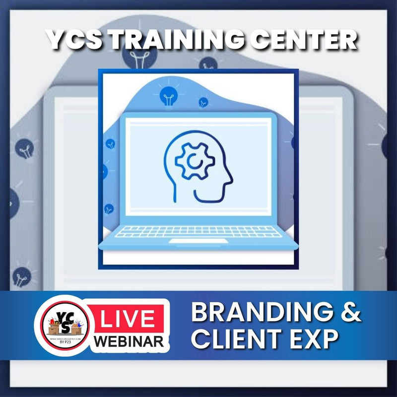YCS Training Center - Branding & Client Experience - MAR 12, 2026 – Yard Card Supply Shop