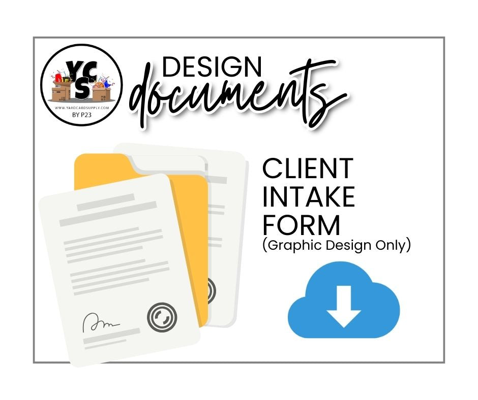 YCS File Download Client Intake Form – Graphic Design Only – Yard Card ...